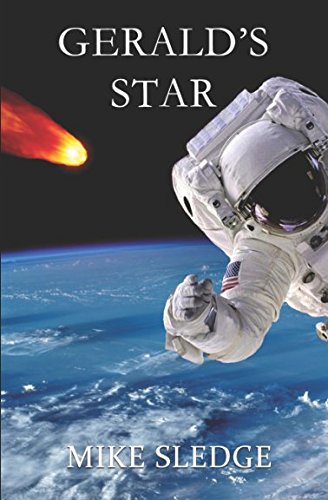 Gerald's Star: Sledge, Mike: 9781520508641: Amazon.com: Books