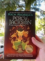 Percy Jackson and the Olympians: Wrath of the Triple Goddess: The Senior Year Adventures, Book 2 ...