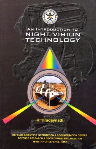 An introduction to night vision technology (DRDO monographs/special ...