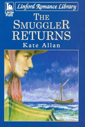 The Smuggler Returns : Allan, Kate: Amazon.com.be: Books