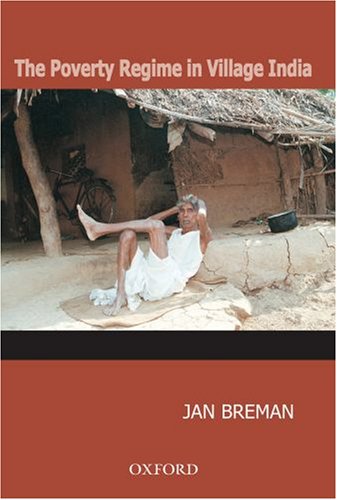 The Poverty Regime in Village India: Half a Century of Work and Life at ...