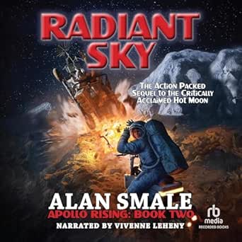 Amazon.com: Radiant Sky: Apollo Rising, Book 2 (Audible Audio Edition ...