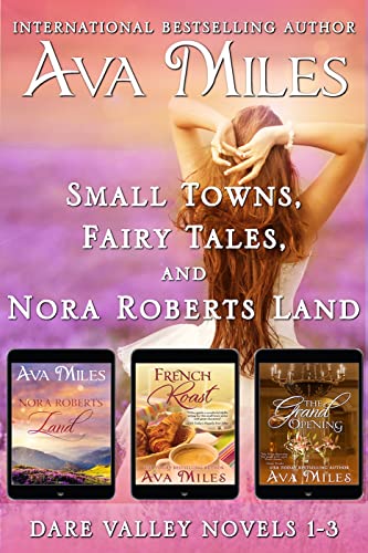 Small Towns, Fairy Tales, And Nora Roberts Land: Dare Valley Boxed Set ...