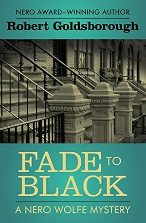 Archie Meets Nero Wolfe: A Prequel to Rex Stout's Nero Wolfe Mysteries ...