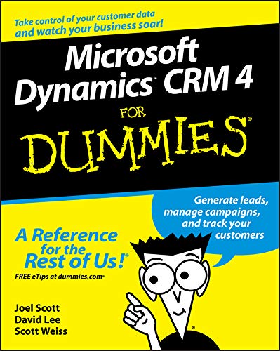 Amazon.com: Microsoft Dynamics™ CRM 4 For Dummies® eBook : Scott, Joel ...