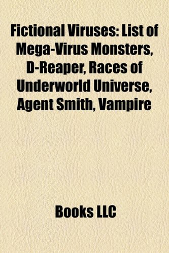 Fictional viruses: List of Mega-Virus monsters, D-Reaper, Races of ...