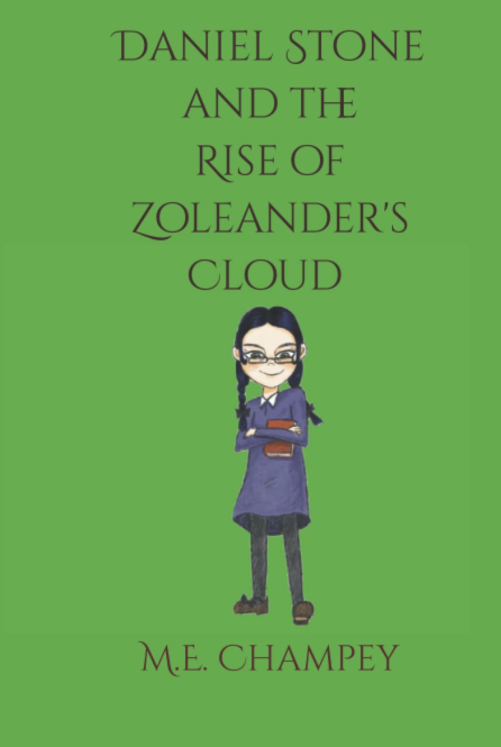 Buy Daniel Stone and the Rise of Zoleander's Cloud: and the Rise of ...