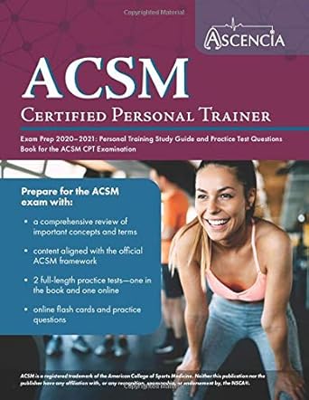 ACSM Certified Personal Trainer Exam Prep 2020-2021: Personal Training ...