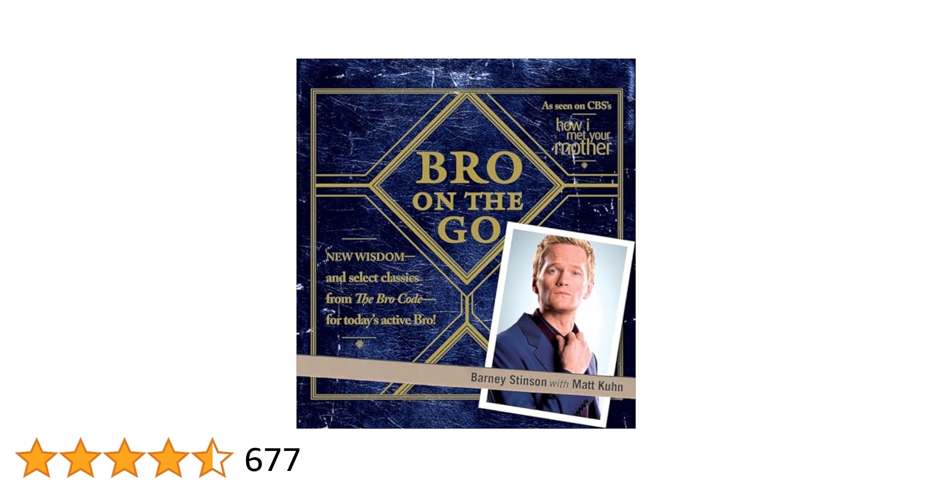 Barney Bro Code Quotes