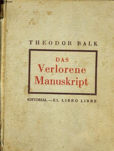 DAS VERLORENE MANUSKRIPT : THEODOR BALK: Amazon.de: Bücher