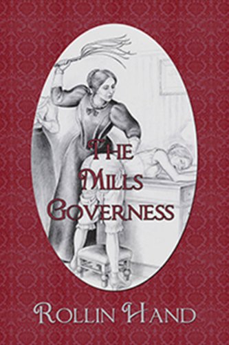 The Mills Governess - Kindle edition by Hand, Rollin. Literature ...