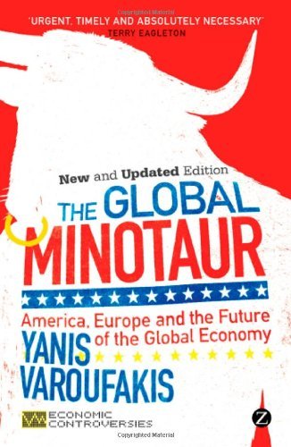 Amazon.com: By Yanis Varoufakis - The Global Minotaur: America, Europe ...