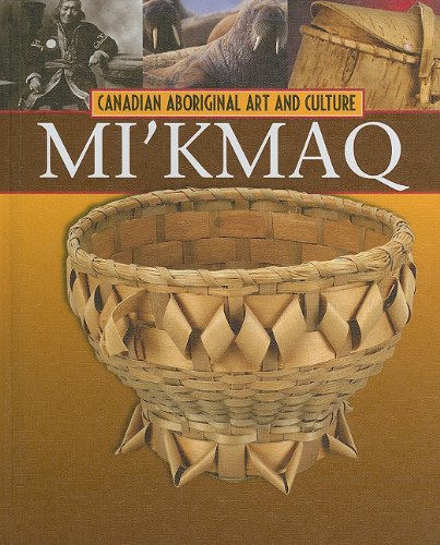 Mi'kmaq (Canadian Aboriginal Art & Culture): Webster, Christine ...