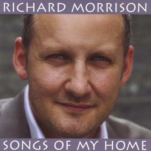 Play Songs Of My Home by Richard Morrison on Amazon Music