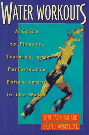 Water Workouts by Steve Tarpinian (1997-05-01): unknown author: Amazon ...
