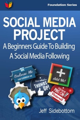 Social Media Project: A Beginners Guide To Building A Social Media ...