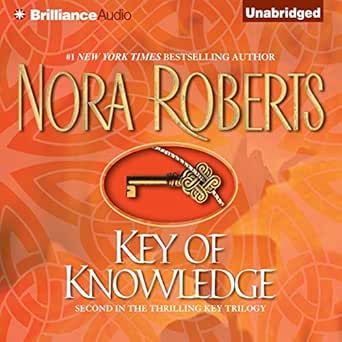 Amazon.com: Key of Knowledge: Key Trilogy, Book 2 (Audible Audio Edition): Nora Roberts, Susan ...