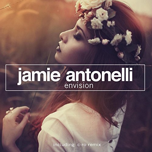 Amazon.com: Envision : Jamie Antonelli: Digital Music