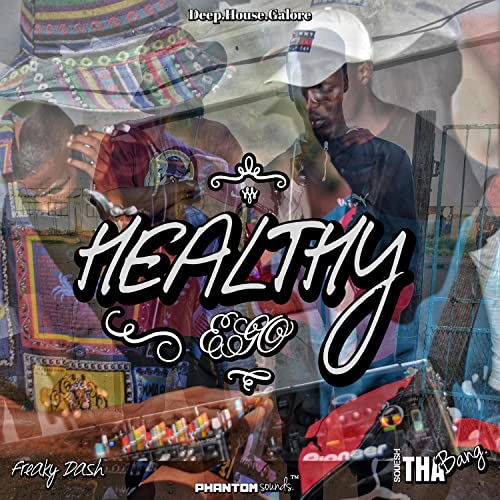 Amazon.com: Healthy Ego : FREAKY DASH: Digital Music