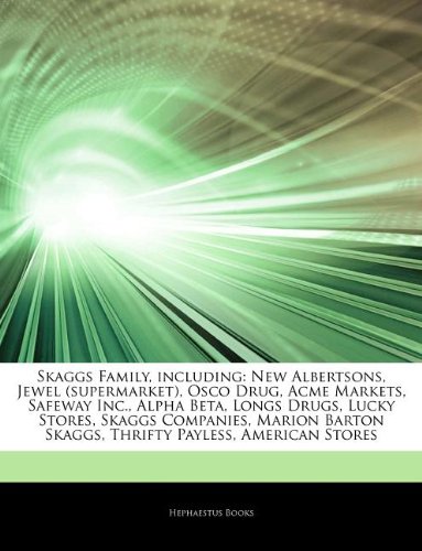 Amazon | Articles on Skaggs Family, Including: New Albertsons, Jewel ...