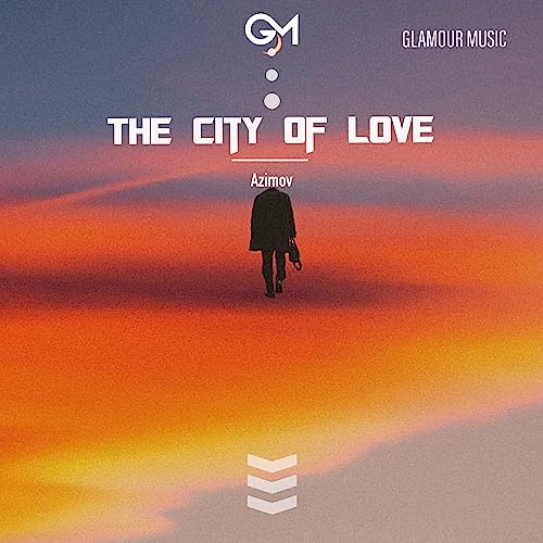 Play The City of Love by Azimov on Amazon Music