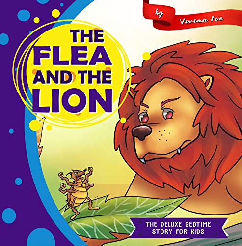 The Flea and the Lion (The Deluxe Bedtime Story for Kids) - Kindle ...