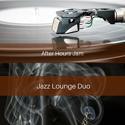 Amazon.com: After Hours Jam : Jazz Lounge Duo: Digital Music