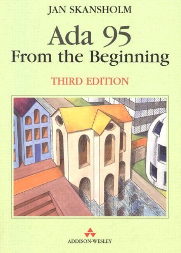 Ada 95 from the Beginning (3rd Edition): 9780201403763: Computer ...