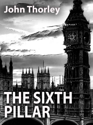 Amazon.com: The Sixth Pillar eBook : Thorley, John : Kindle Store