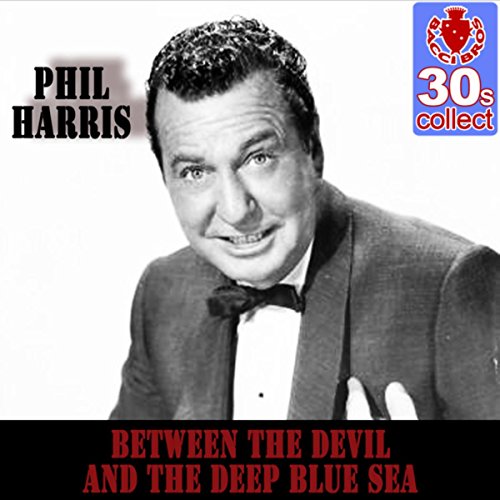 Play Between the Devil and the Deep Blue Sea (Remastered) - Single by ...