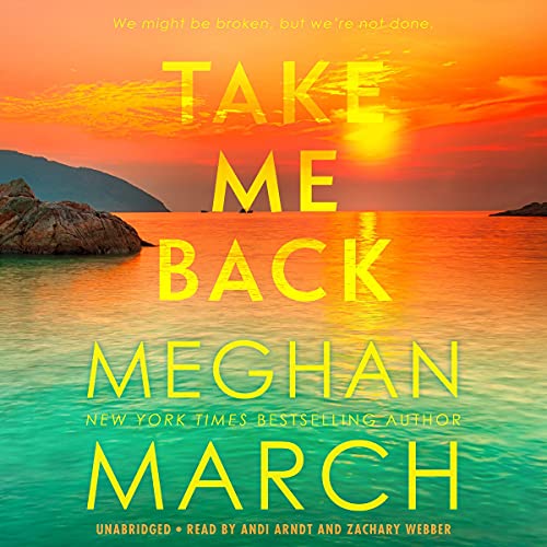 Amazon.com: Take Me Back (Audible Audio Edition): Meghan March, Andi ...