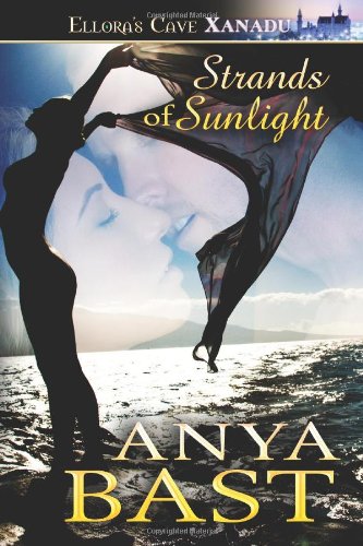 Amazon.com: Strands of Sunlight: 9781419960697: Bast, Anya: Books