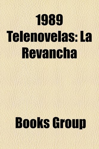 1989 Telenovelas: La Revancha : Amazon.in: Books