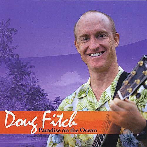Fitch, Doug - Paradise on the Ocean - Amazon.com Music