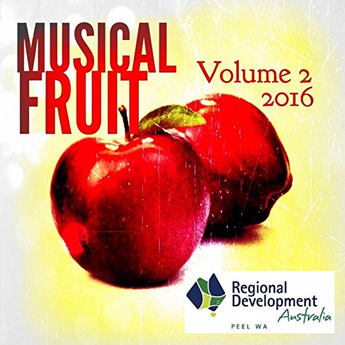 Amazon.com: Musical Fruit Vol. 2 2016 : VARIOUS ARTISTS: Digital Music