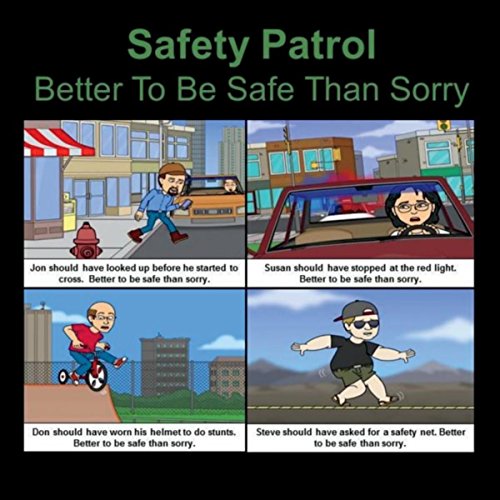 Amazon.com: Better to Be Safe Than Sorry : Safety Patrol: Digital Music