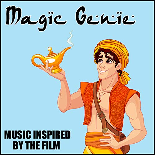 Magic Genie (Music Inspired by the Movie) by Riverfront Studio Singers ...