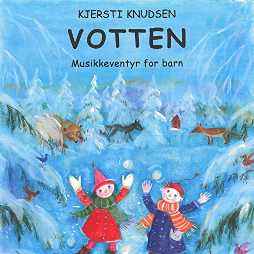 Votten by Kjersti Knudsen on Amazon Prime Music