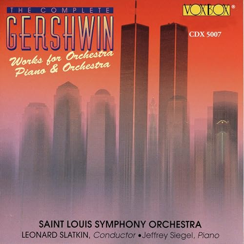 Play Gershwin: All the Works for Piano & Orchestra by Jeffrey Siegel ...