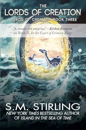 Amazon.com: The Lords of Creation: 9781649731869: Stirling, S M: Libros