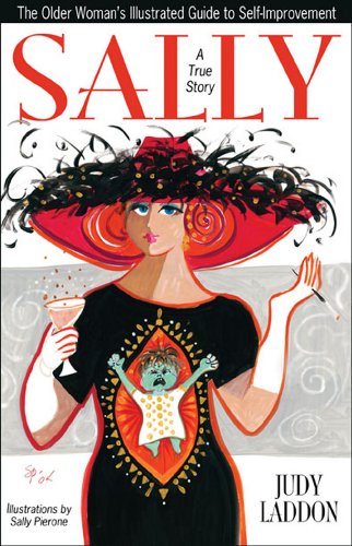 Sally: The Older Woman’s Illustrated Guide to Self-Improvement eBook ...