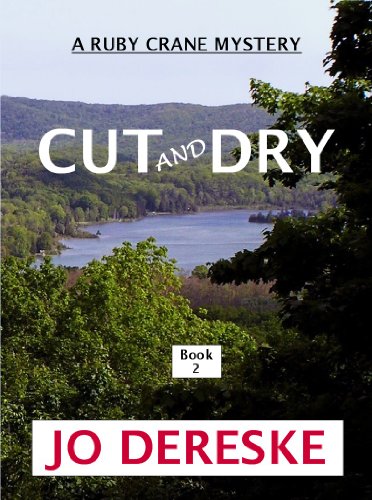 Cut and Dry (Ruby Crane Mystery Series) eBook : Dereske, Jo: Amazon.co ...