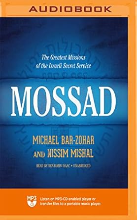 Mossad: Michael Bar-Zohar, Nissim Mishal, Benjamin Isaac: 9781721327058 ...