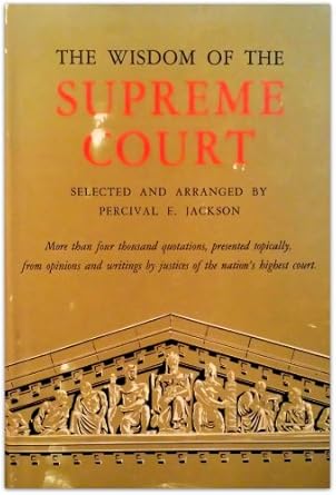 The Wisdom of the Supreme Court: PERCIVAL E. JACKSON: Amazon.com: Books