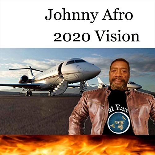 Play 2020 Vision by Johnny Afro on Amazon Music