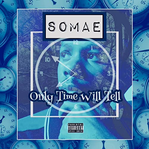 Play Only Time Will Tell by Somae on Amazon Music