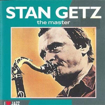 Stan Getz - The Master - Amazon.com Music