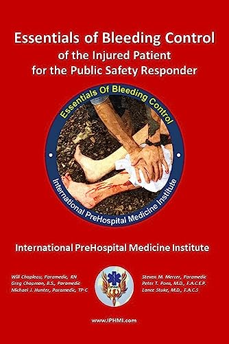 Essentials of Bleeding Control of the Injured Patient for the Public ...