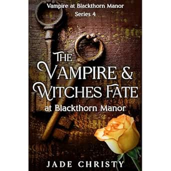 Amazon.com: The Vampire and Witches' Fate: at Blackthorn Manor (Audible Audio Edition): Jade ...