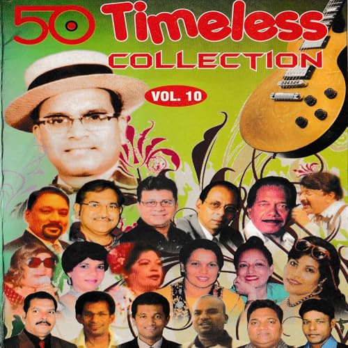 Écouter 50 Timeless Collection, Vol. 10 de VARIOUS ARTISTS sur Amazon Music